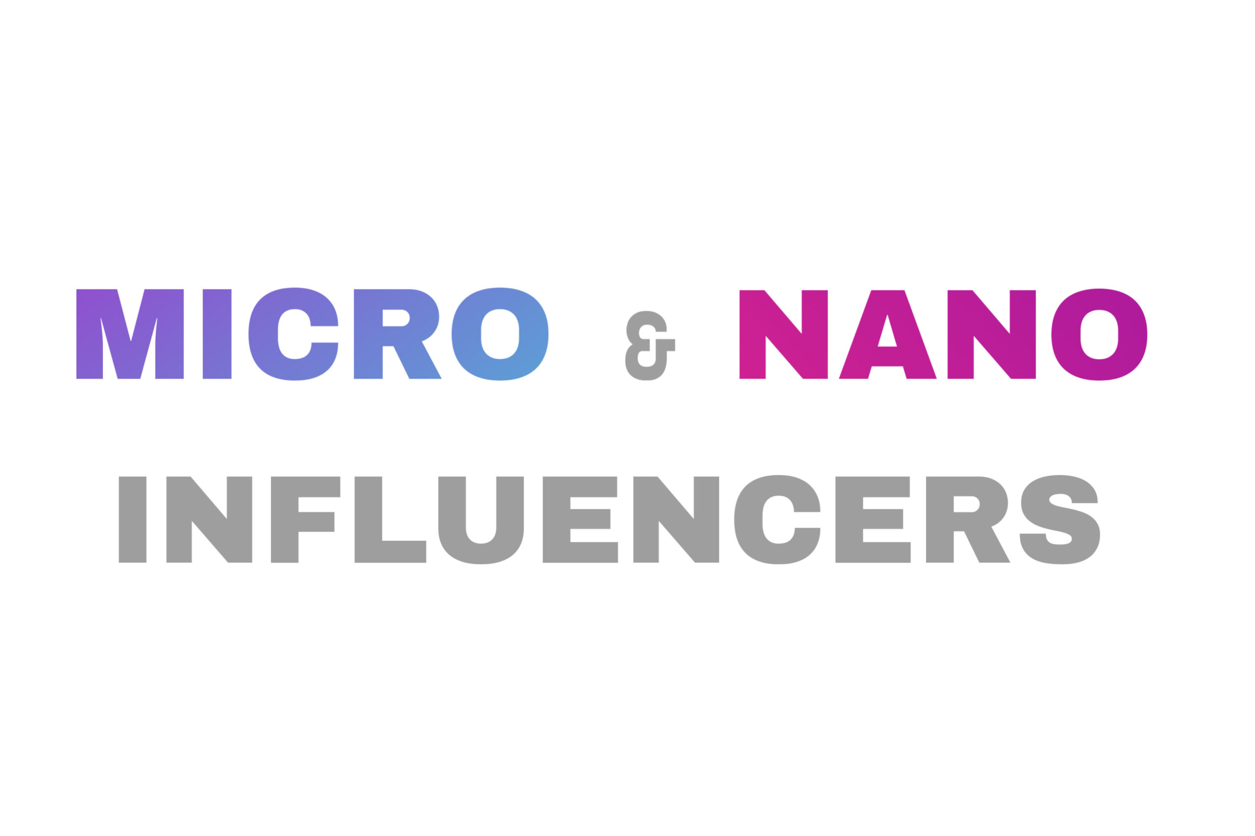 Micro & Nano Influencers | CEA Staffing